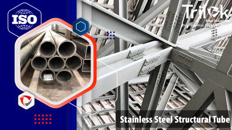 Stainless Steel Structural Tube Manufacturer In India as per A276/ A479